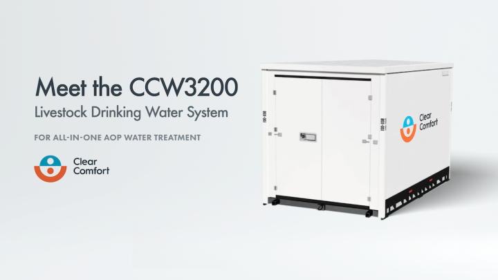 Clear Comfort Introduces the CCW3200™ AOP Livestock Drinking Water ...